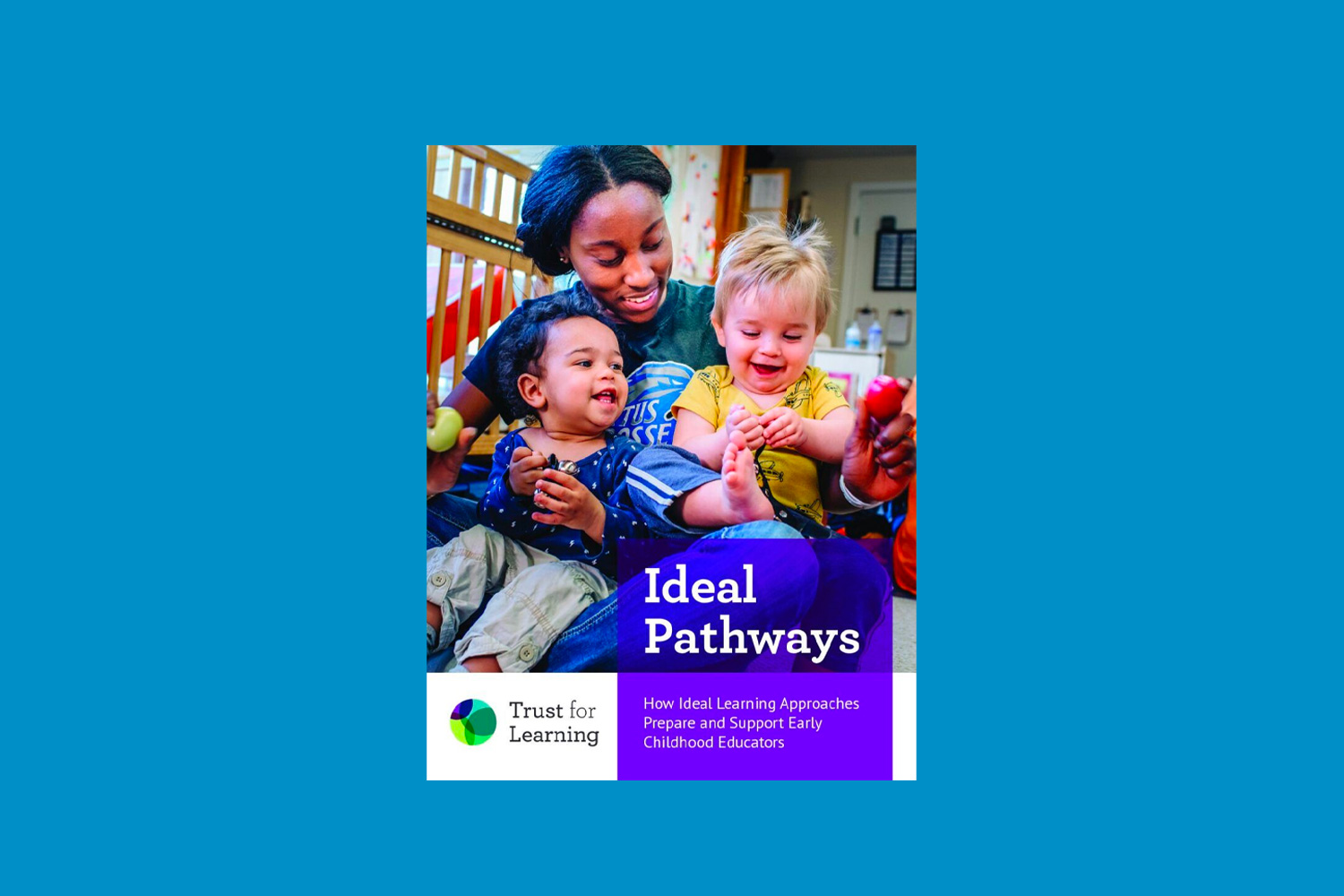 Explore Ideal Learning Models in Early Childhood Education - Spring ...